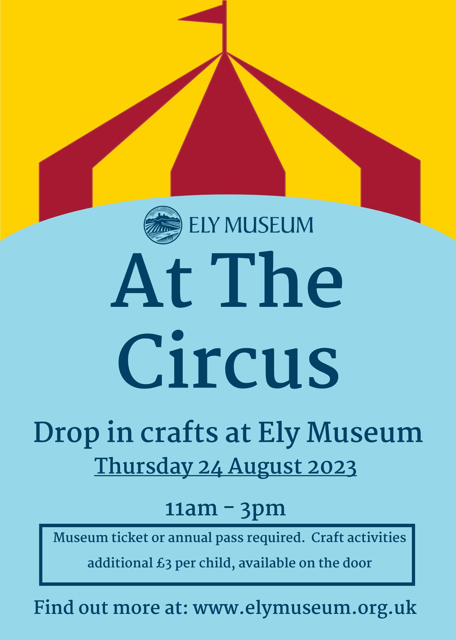 At The Circus: Summer Holiday Drop In Craft Day at Ely Museum - Spotted ...