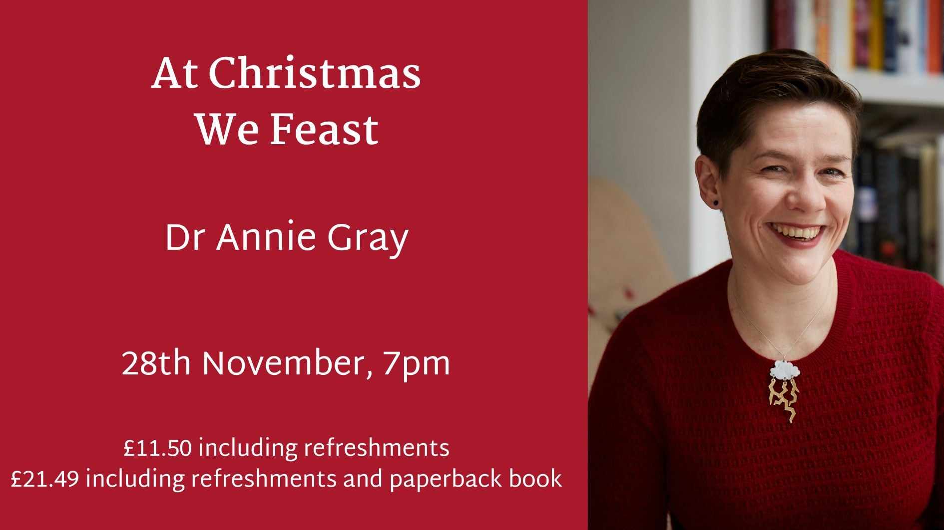 At Christmas We Feast - A Talk by Dr Annie Gray - Spotted in Ely